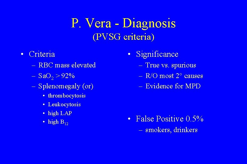 Polycythemia Vera lots of red cells for real