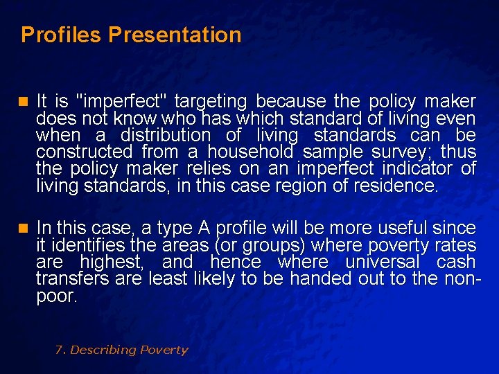 Slide 2003 By Default Describing Poverty Poverty Profiles