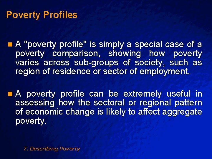 Slide 2003 By Default Describing Poverty Poverty Profiles