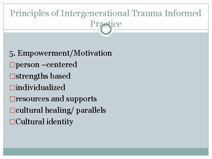 Intergenerational Trauma and the Brain KERRIE MOORE MSW