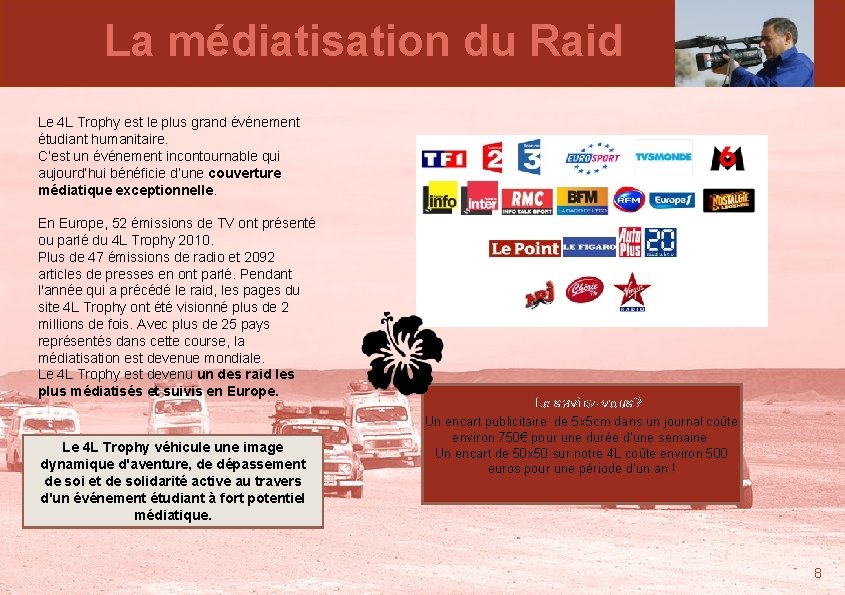 DOSSIER DE SPONSORING 1 Sommaire Le raid Un