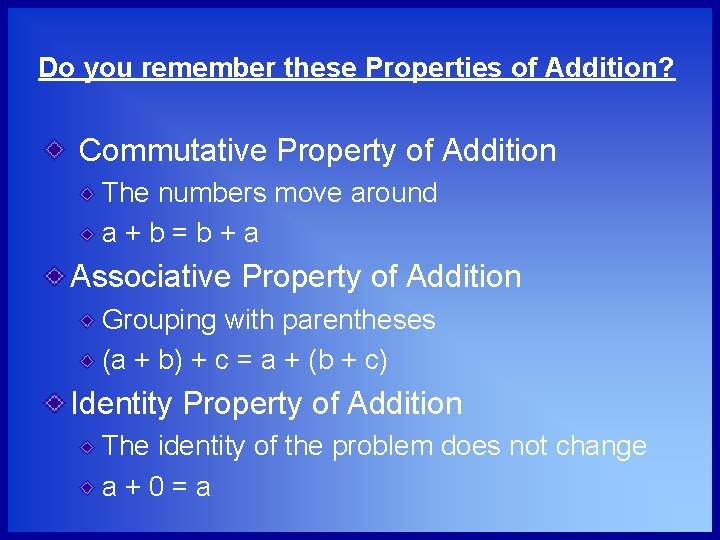 Multiplication Properties Lesson 2 1 Do you remember