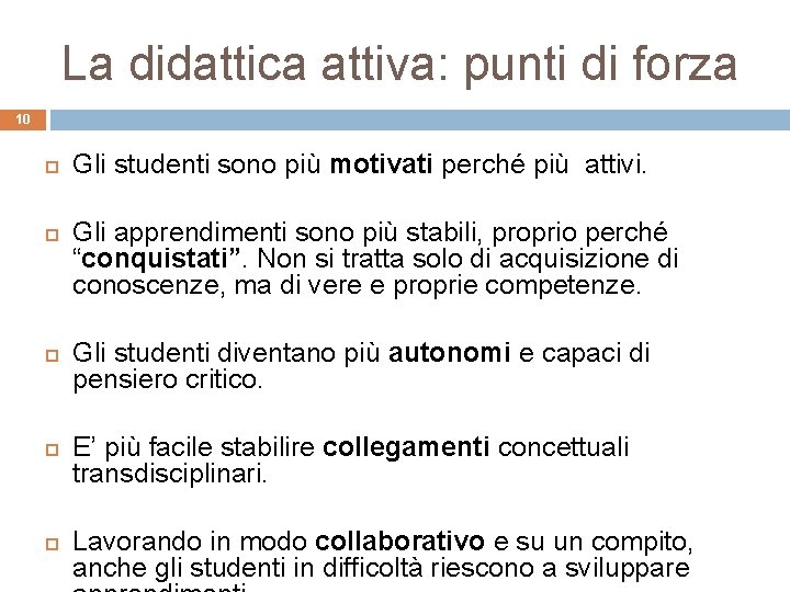 1 LA DIDATTICA LABORATORIALE PER UNA SCUOLA INCLUSIVA