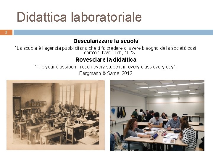 1 LA DIDATTICA LABORATORIALE PER UNA SCUOLA INCLUSIVA