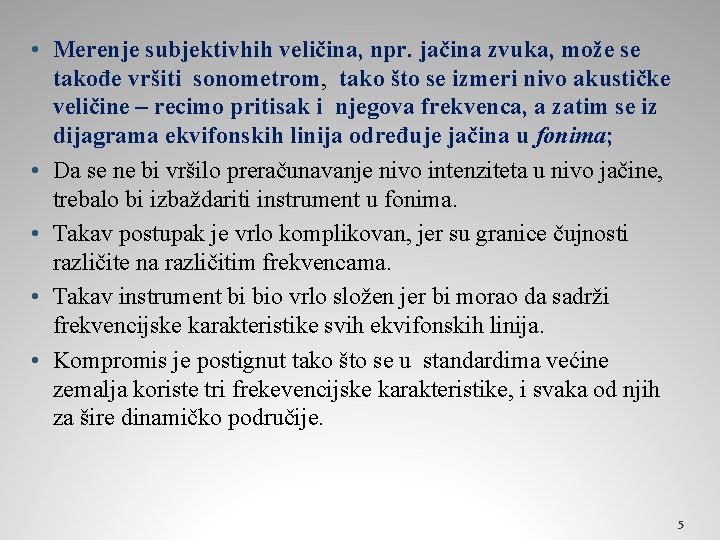 FIZIKI IZVORI TETNOSTI BUKA I VIBRACIJE 1 MERENJE