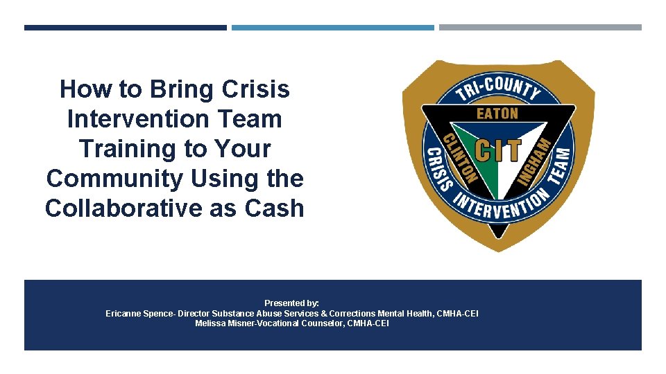 How to Bring Crisis Intervention Team Training to