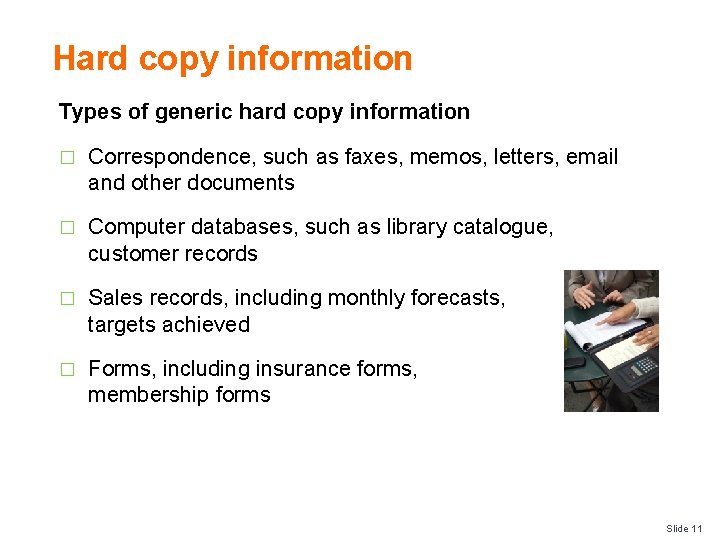 MAINTAIN A PAPERBASED FILING AND RETRIEVAL SYSTEM D