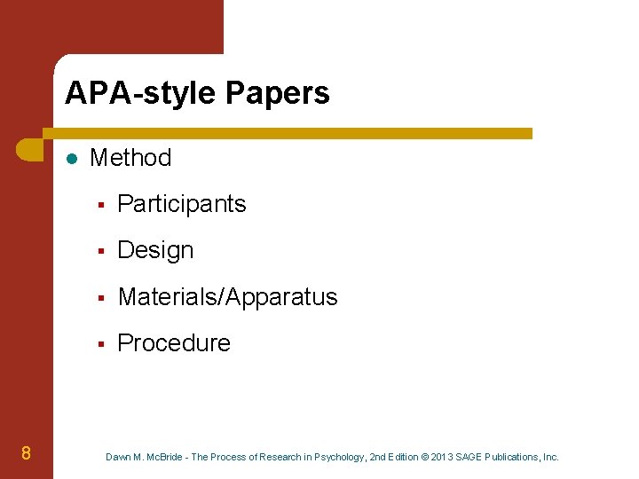 Chapter 8 Reporting Research Dawn M Mc Bride