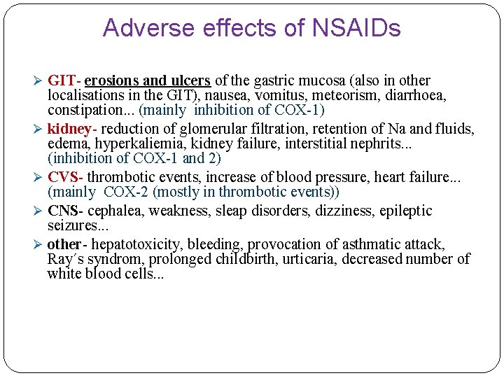 Antirheumatics Treatment of RA 1 Nonsteroidal antiinflammatory drugs