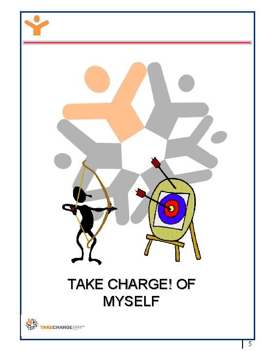 Take Charge A Personal Development Program Facilitated by