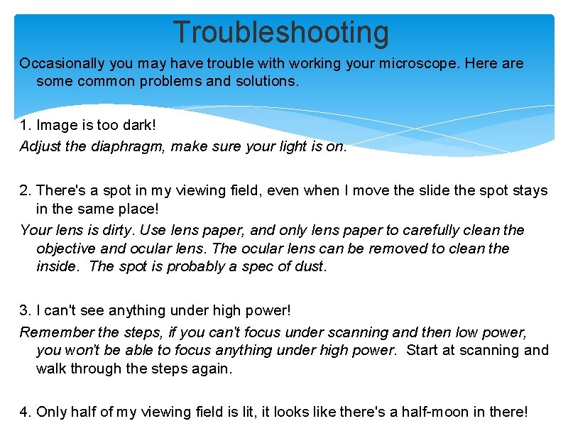 Introduction to the Microscope Types of Microscopes Care