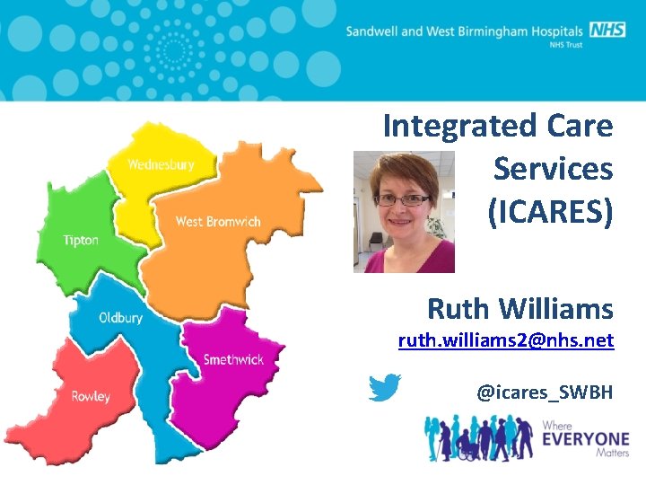 Integrated Care Services ICARES Ruth Williams ruth williams