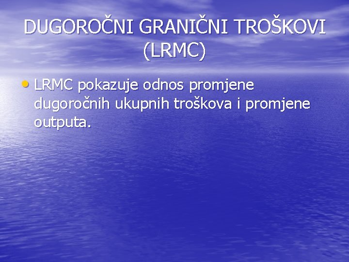 ANALIZA TROKOVA Dr Svetislav Polovina DEFINICIJA TROKA Pod