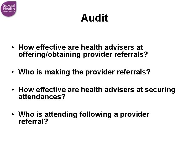 Provider Notification Audit Implications for Practice Fiona Johnston