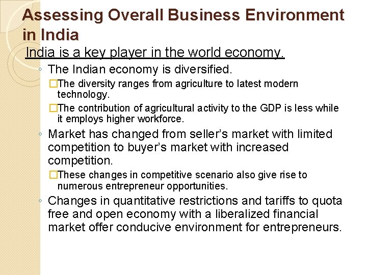 ASSESSING OVERALL BUSINESS ENVIRONMENT IN INDIAN ECONOMY Entrepreneurship