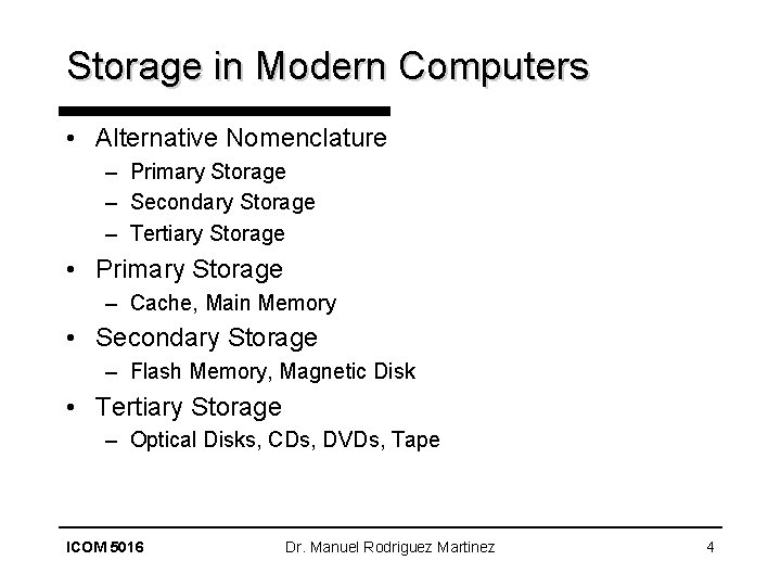 ICOM 5016 Introduction to Database Systems Dr Manuel