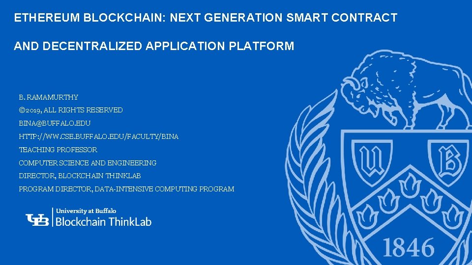 ETHEREUM BLOCKCHAIN NEXT GENERATION SMART CONTRACT AND DECENTRALIZED