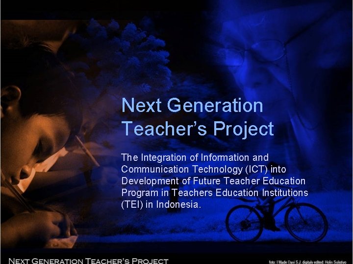Next Generation Teachers Project The Integration of Information