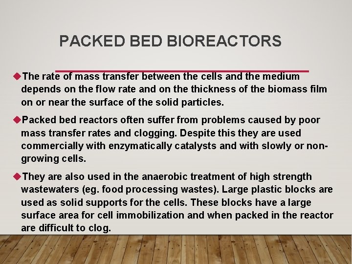 BIOREACTORS CONTENTS 1 Introduction 2 O 2 uptake