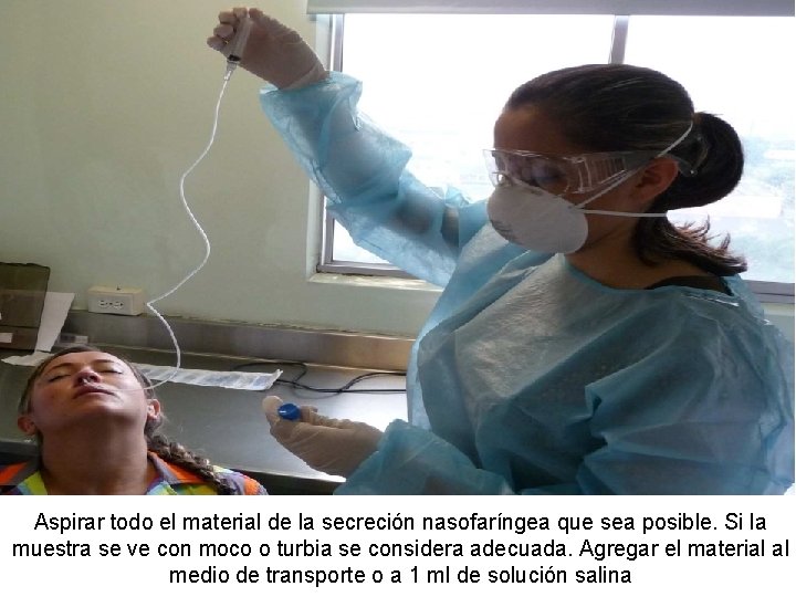 RECOLECCION DE LAS MUESTRAS RESPIRATORIAS PARA LA VIGILANCIA
