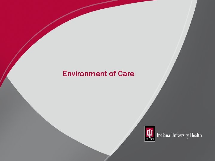 Environment of Care Fire Prevention Life Safety 2