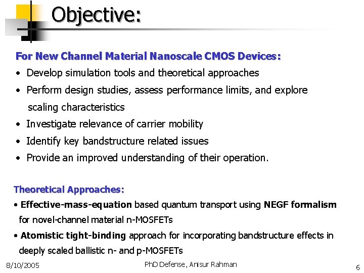 Exploring New Channel Materials for Nanoscale CMOS Devices