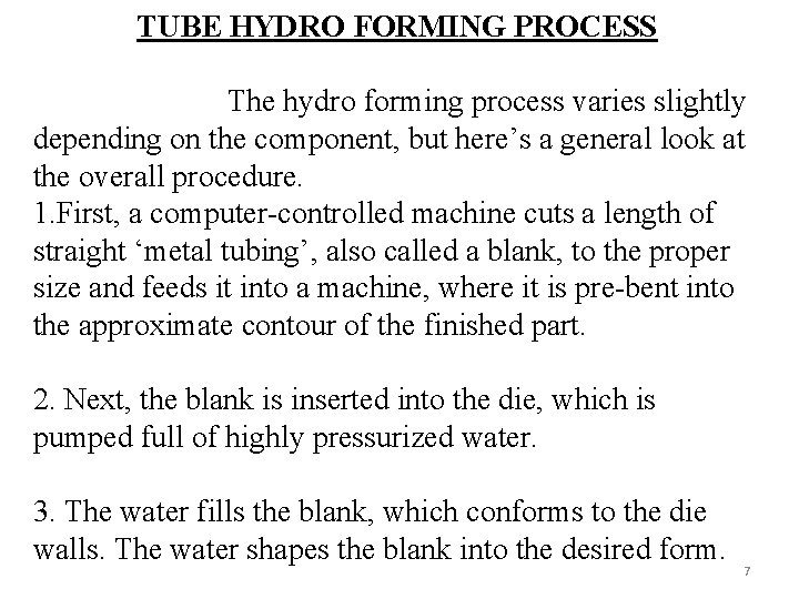 HYDRO FORMING GUIDED BY ASST PROF LINCE P