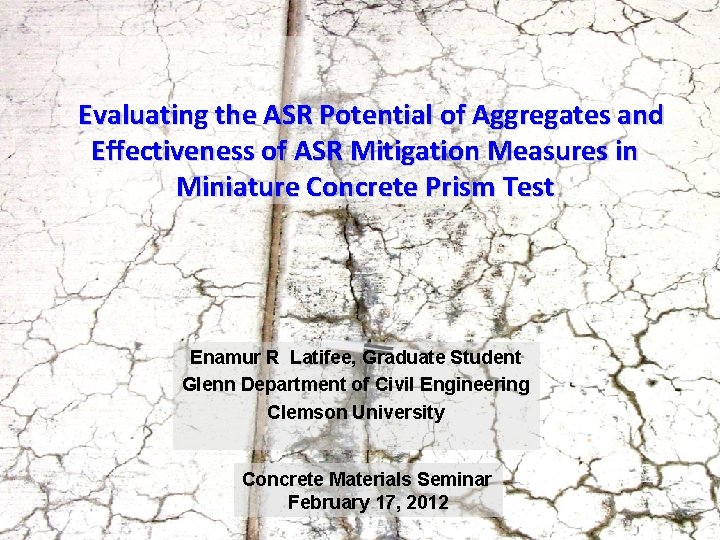 Evaluating the ASR Potential of Aggregates and Effectiveness