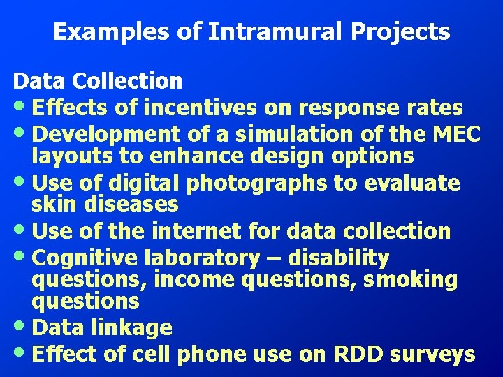 Mission and Research Priorities of NCHS Jennifer Madans