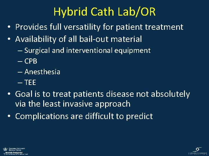 The Hybrid OR for Valve Therapy Mathew Williams