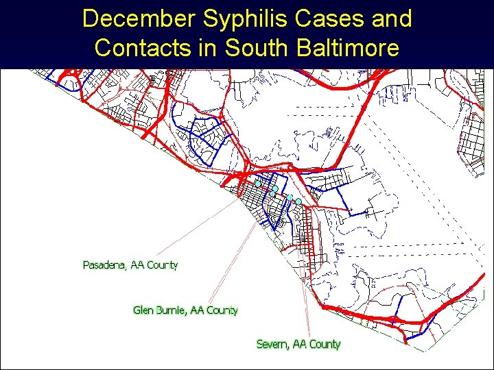 Rapid Response to a Local Outbreak of Syphilis