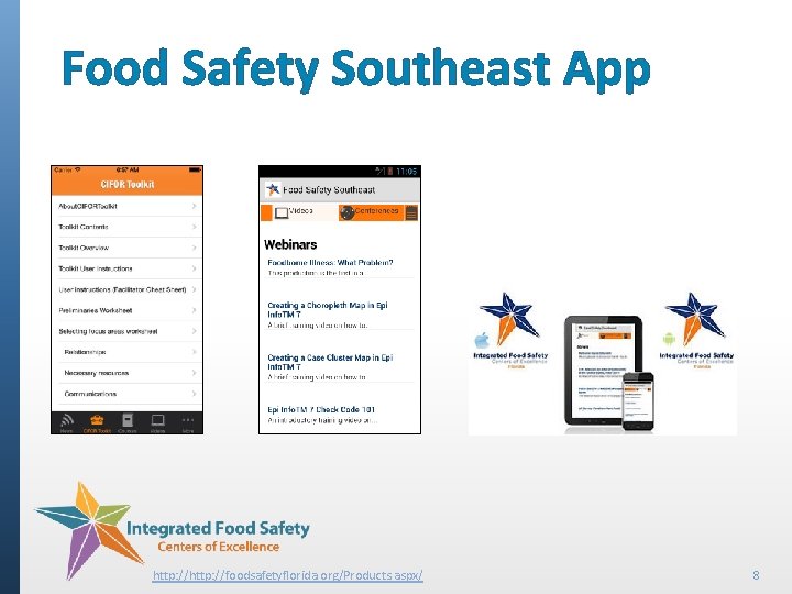 Integrated Food Safety Centers of Excellence Data Driven