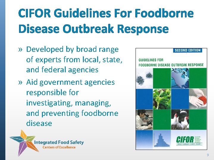 Integrated Food Safety Centers of Excellence Data Driven