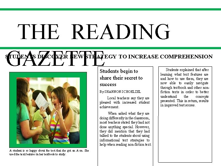 THE READING GAZETTE STUDENTS DISCOVER NEW STRATEGY TO