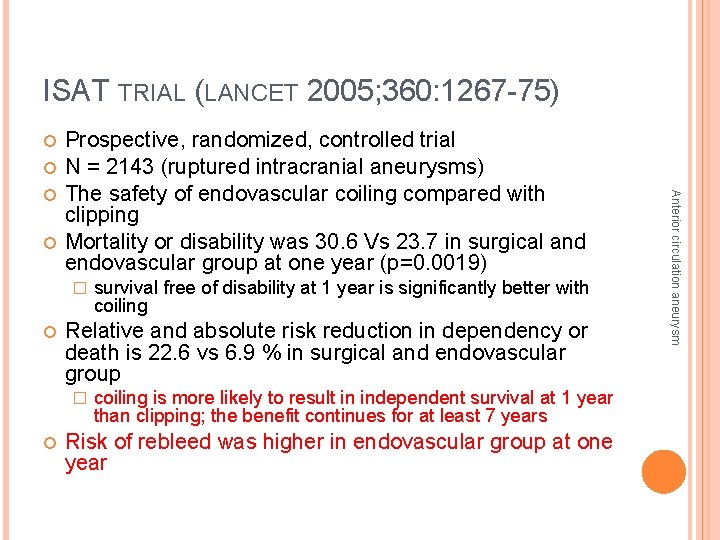 ANTERIOR CIRCULATION ANEURYSMS AND SURGICAL CONSIDERATIONS INTRODUCTION ...