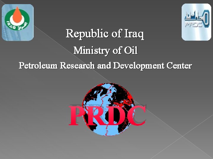 Republic of Iraq Ministry of Oil Petroleum Research