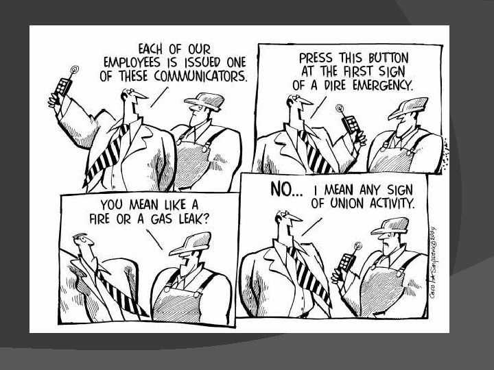 THE ORGANIZED LABOR MOVEMENT Factory work Work Environment