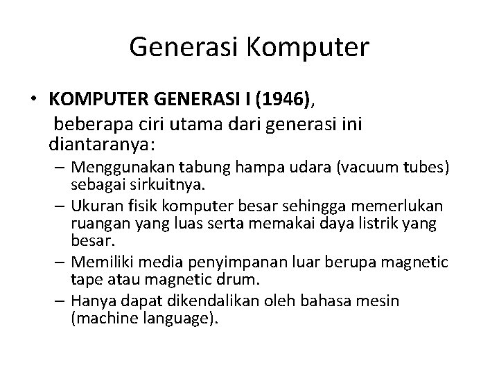 Modul 1 Pengertian dan Perkembangan Komputer Pokok Bahasan