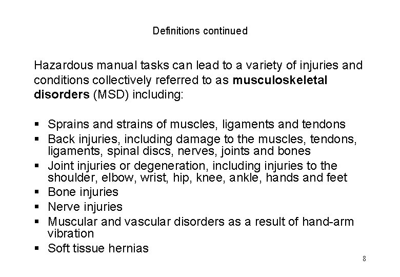 Prevention of musculoskeletal disorders from performing manual tasks
