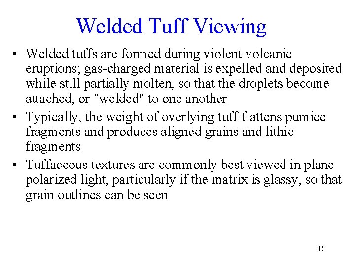 Extrusive Igneous Rocks Part 2 RHYOLITES LATITE TRACHYTE