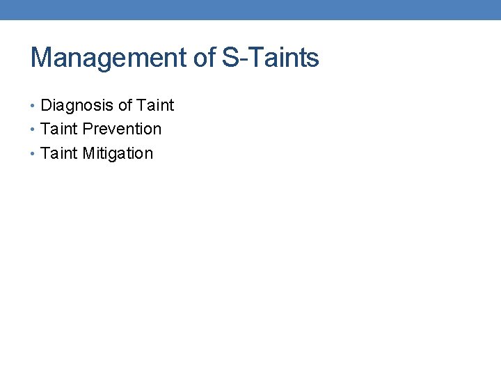 DISCUSSION OF TAINTS FORMED BY DESIRED ORGANISMS SACCHAROMYCES