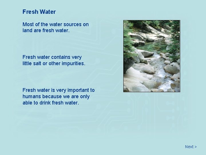 Ground and Surface Water In this presentation you