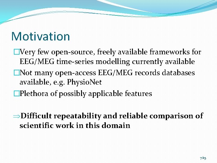 Feature extraction from electroencephalographic records using EEGFrame framework