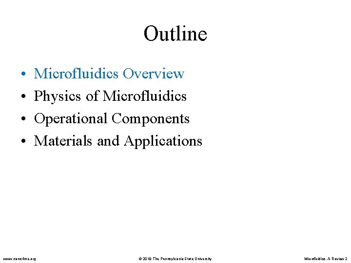 Microfluidics A Review with Selected Biological Applications www