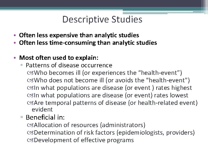 Descriptive Epidemiology HSC 4500 Module 4 1 Types
