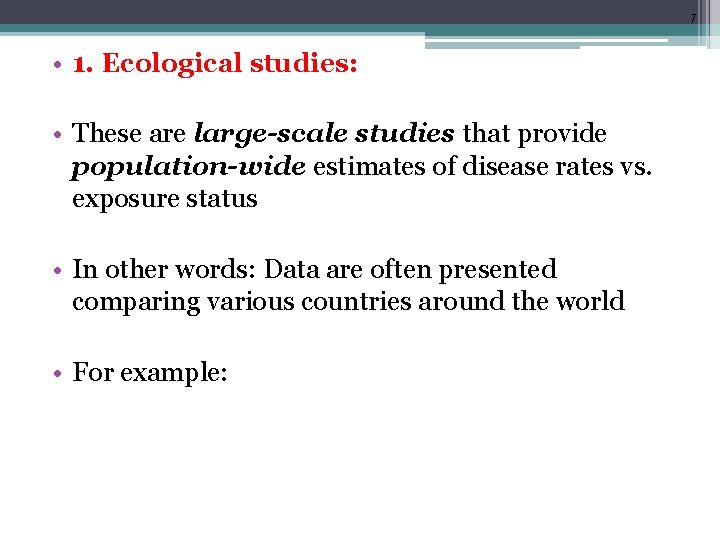 Descriptive Epidemiology HSC 4500 Module 4 1 Types