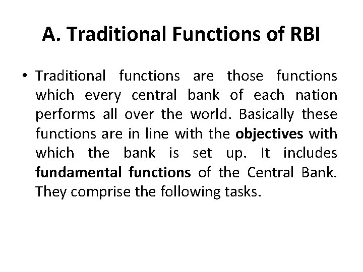 Functions of RBI Dr Manish Dadhich A Traditional