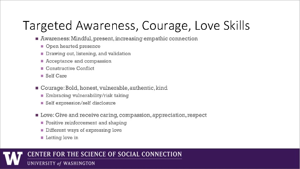 Practical Applications of Awareness Courage and Love Solving