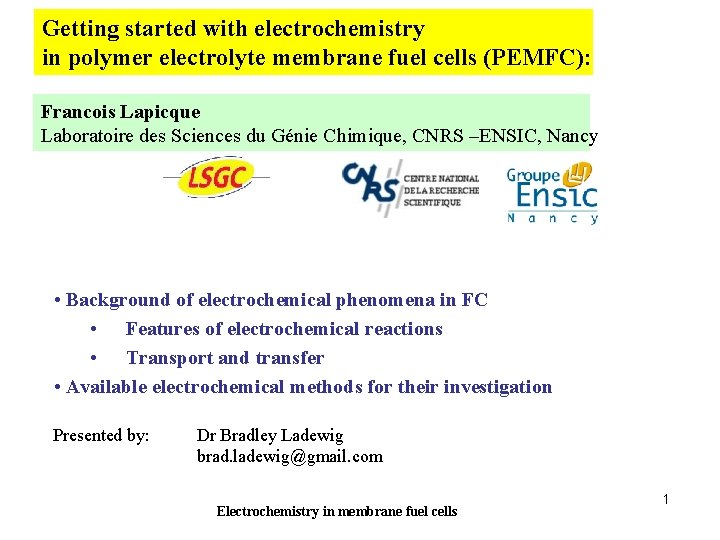Getting started with electrochemistry in polymer electrolyte membrane