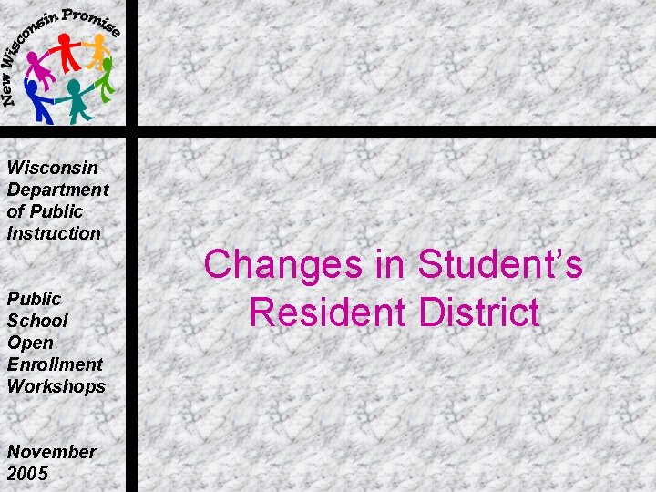 Wisconsin Department of Public Instruction Public School Open